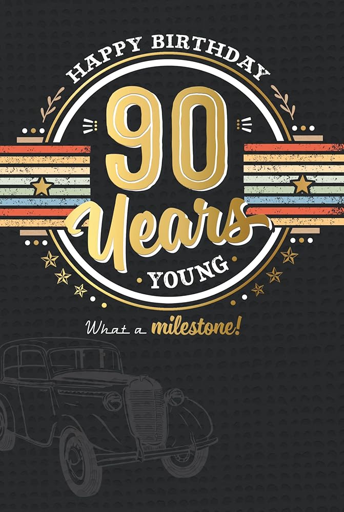 Vintage Car Design 90th Birthday Card For Him– Choice Wholesale