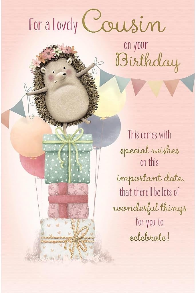 Hedgehog Design Lovely Cousin Birthday Card– Choice Wholesale
